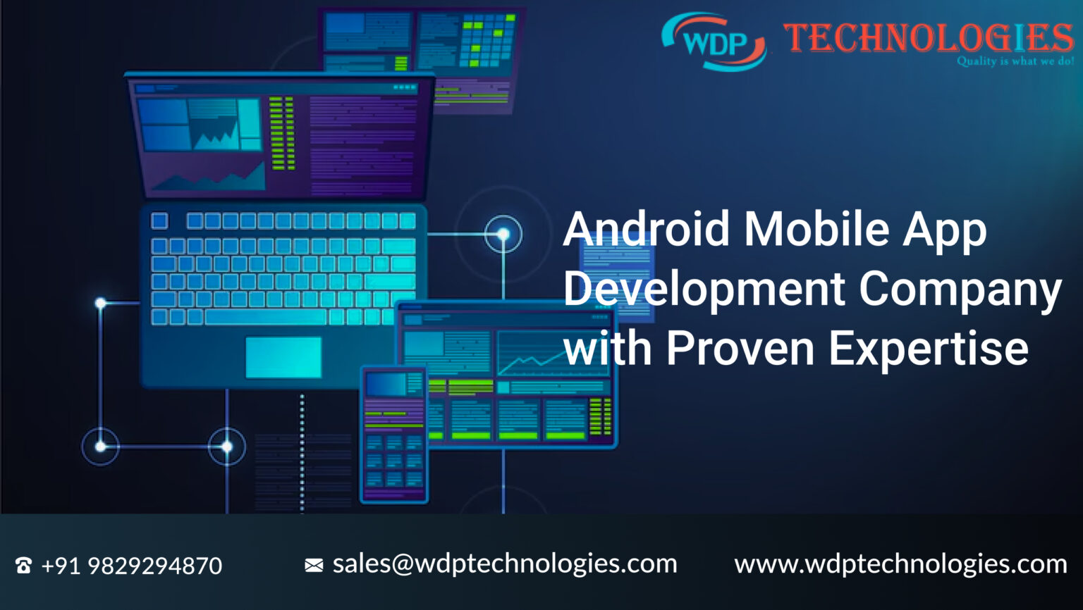 Android Mobile App Development Company | WDP Technologies